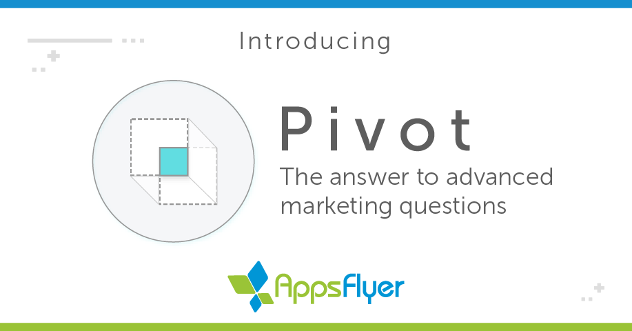 Introducing Pivot, The Next Generation of Deep Marketing Analysis ...